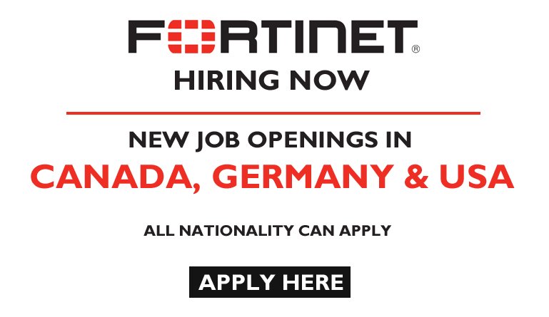 Fortinet Careers 2025: Job Openings In Canada, Germany & USA