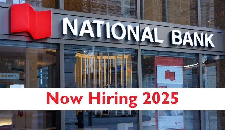 National Bank of Canada Hiring 2025 – Apply Today
