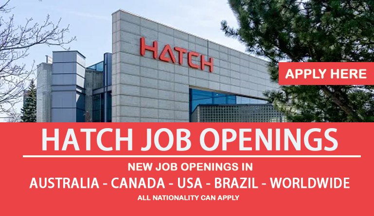 Hatch Job Openings 2026: Careers in Australia, USA & Worldwide
