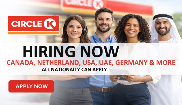Circle K Recruitment 2026: Apply In Canada, Netherland & More