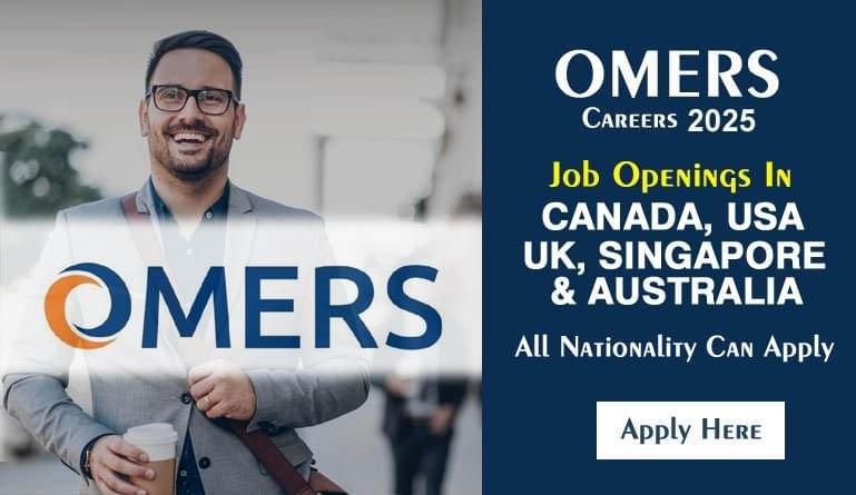 Omers Hiring 2026: Jobs In Canada, UK, USA & Singapore